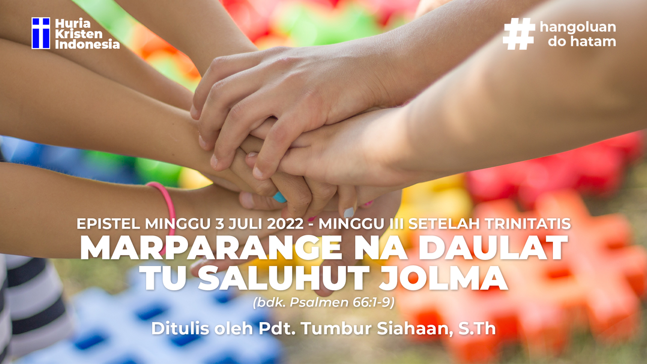 EPISTEL MINGGU 3 JULI 2022 - PSALMEN 66:1-9- HKI